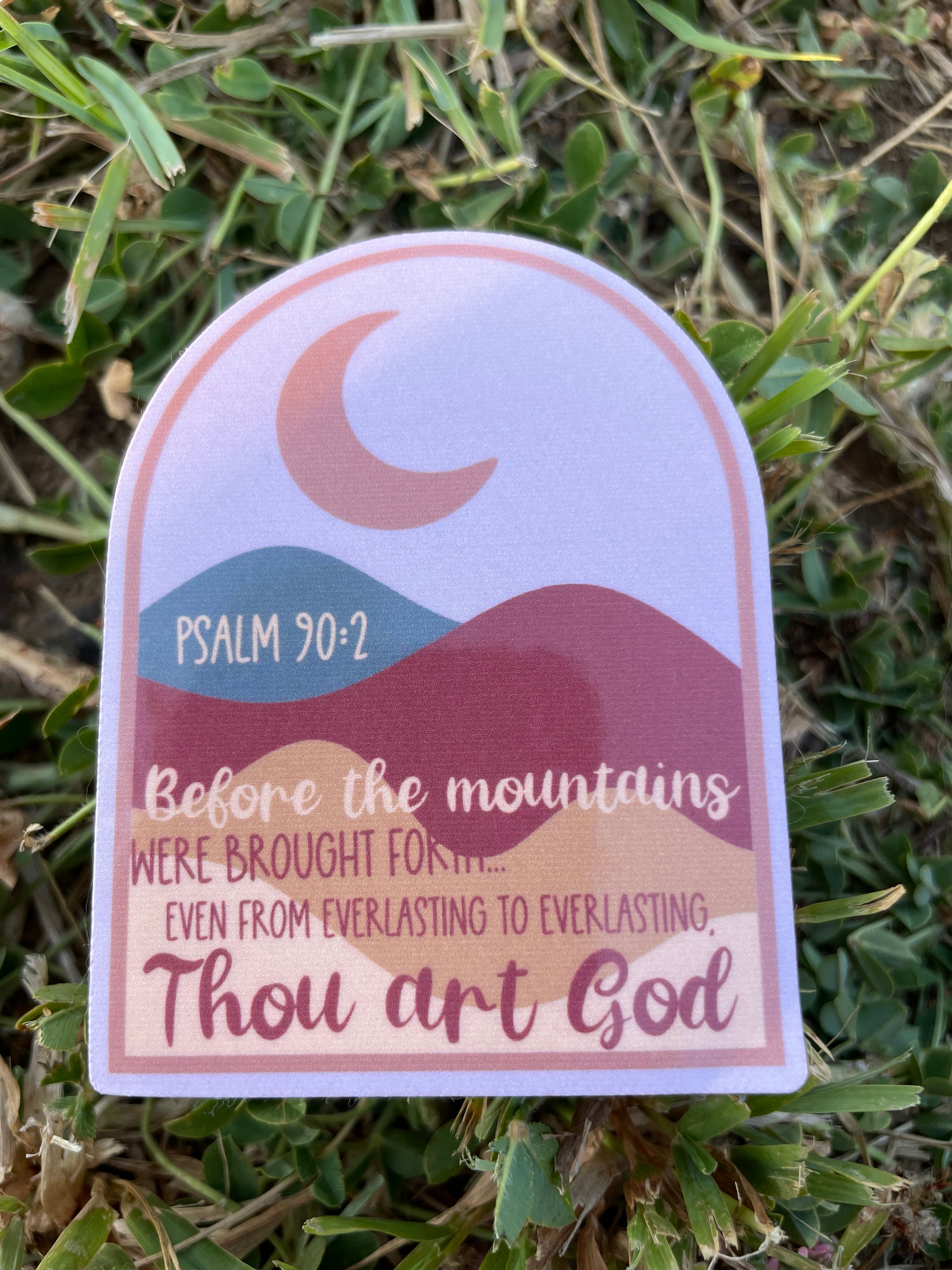 Psalm 90:2 Christian Bible Verse Sticker – Sixty1Ten Designs